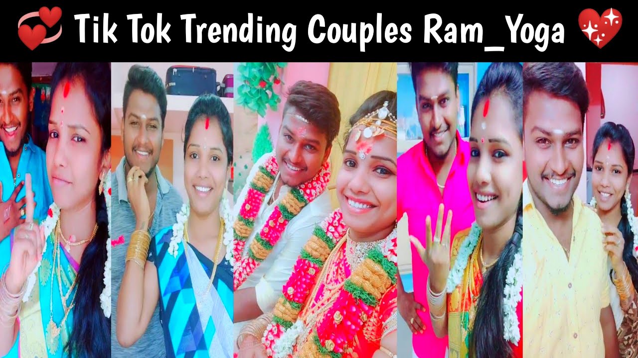 😍 Tik Tok Trending Couples Ram_Yoga 😘 | 💖 Tik Tok Tamil 😉 | 💝 Ram_Yoga ...