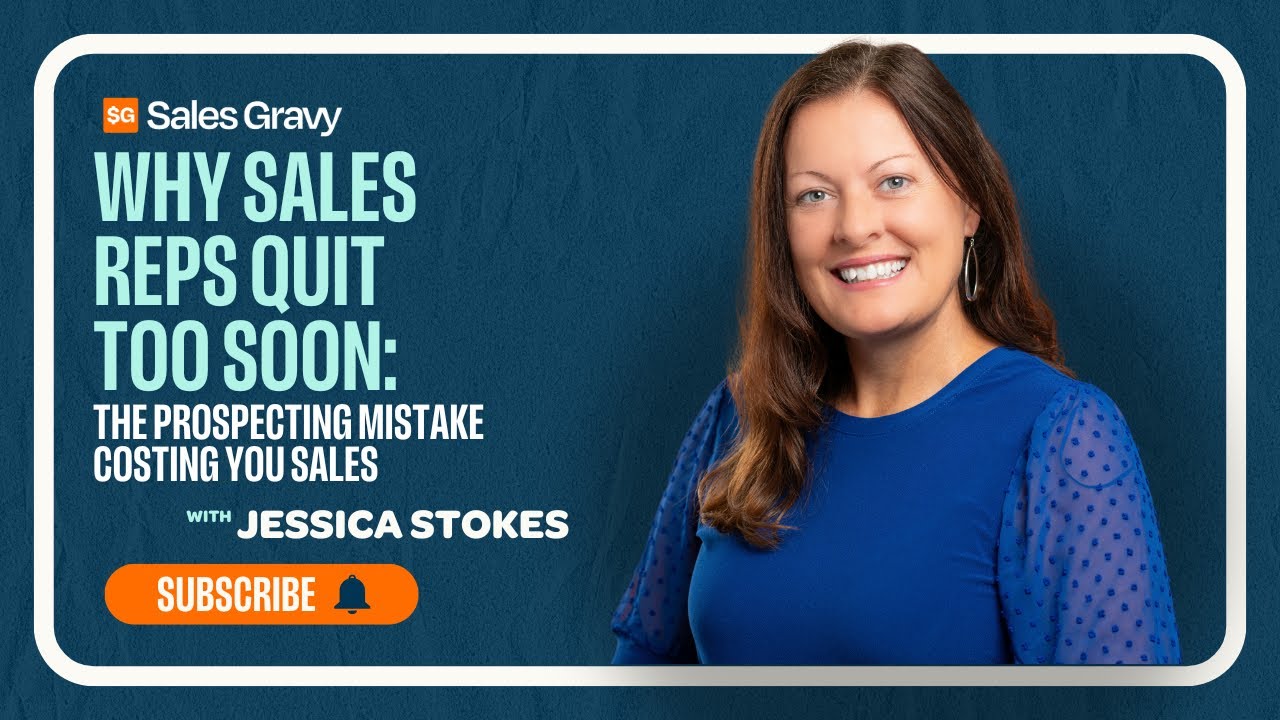 Why Sales Reps Quit Too Soon: The Prospecting Mistake Costing You Sales ...