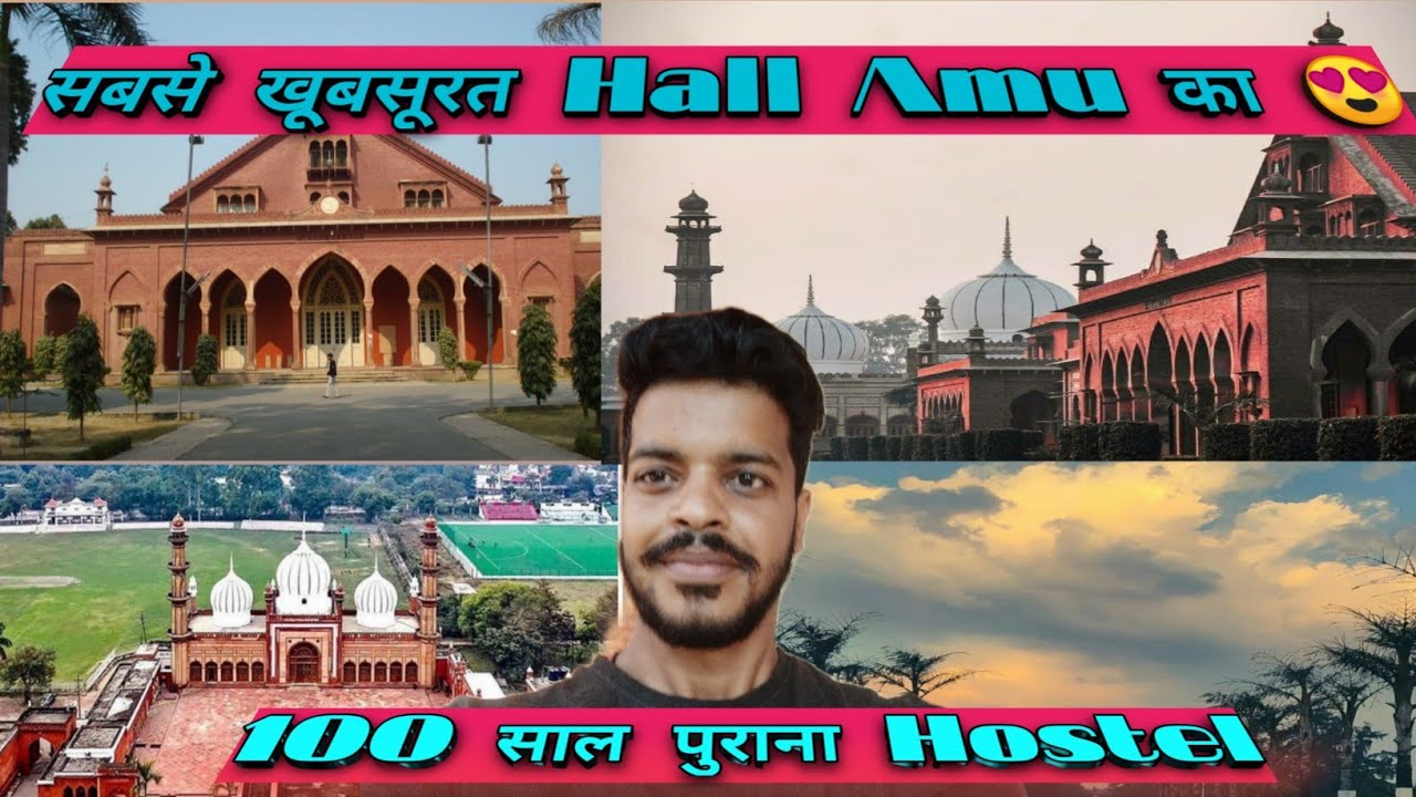 Full tour of Sir Syed Hall South Amu Aligarh || Best Hall of Amu ...