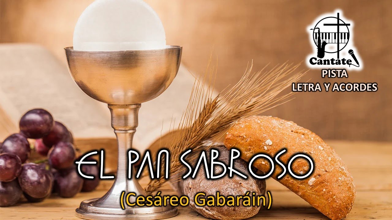 El pan sabroso - YouTube