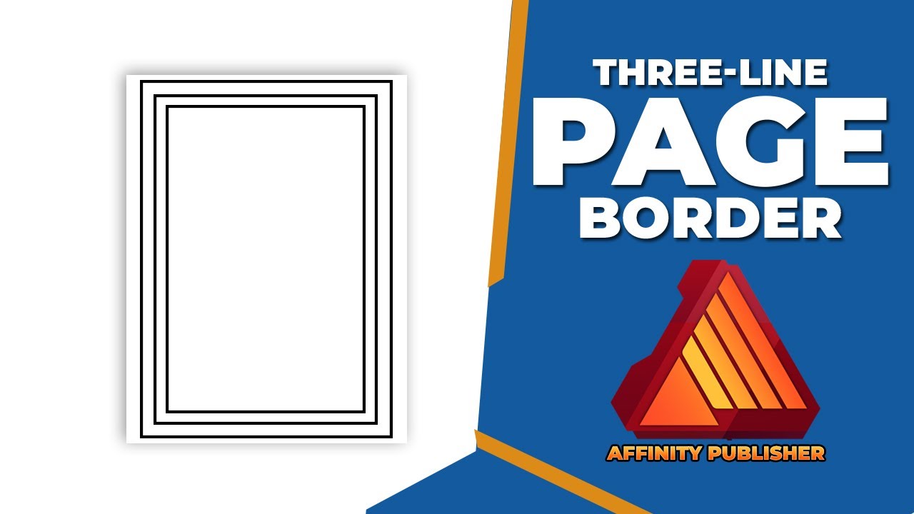 How to add three line page border in affinity publisher - YouTube