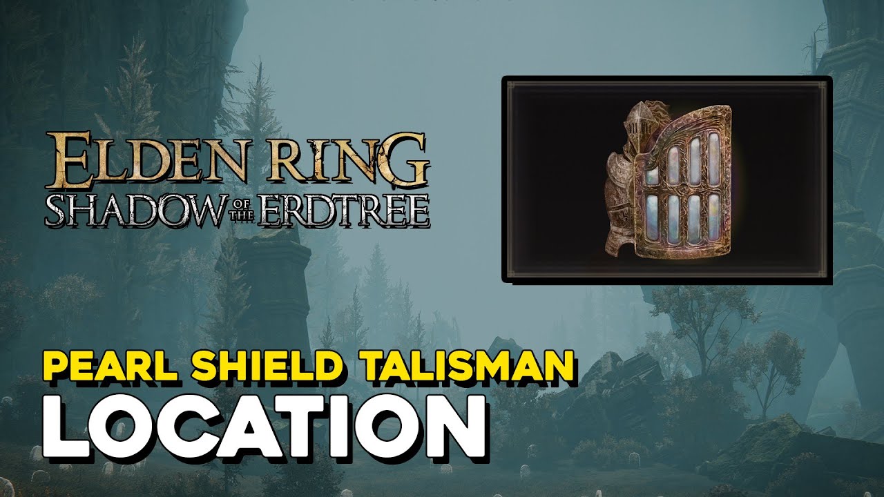 Elden Ring DLC Pearl Shield Talisman Location - YouTube