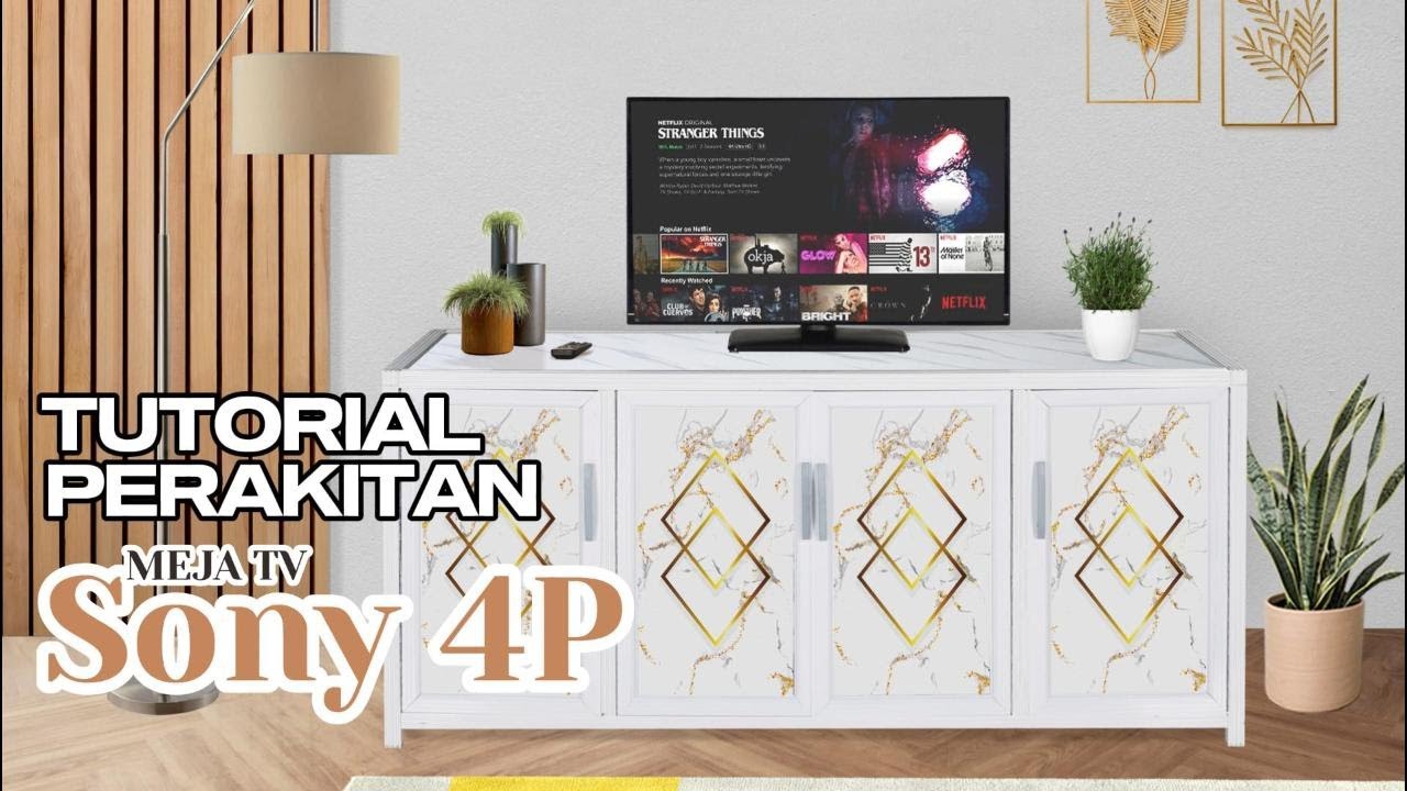 Tutorial Perakitan MEJA TV SONY 4P | Cahaya Timur - YouTube