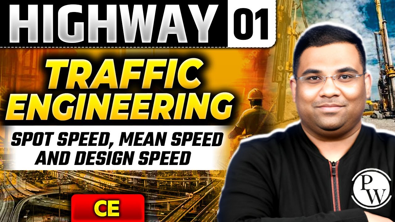 Highway 01 | Traffic Engineering | Spot, Mean & Design Speed | Civil ...