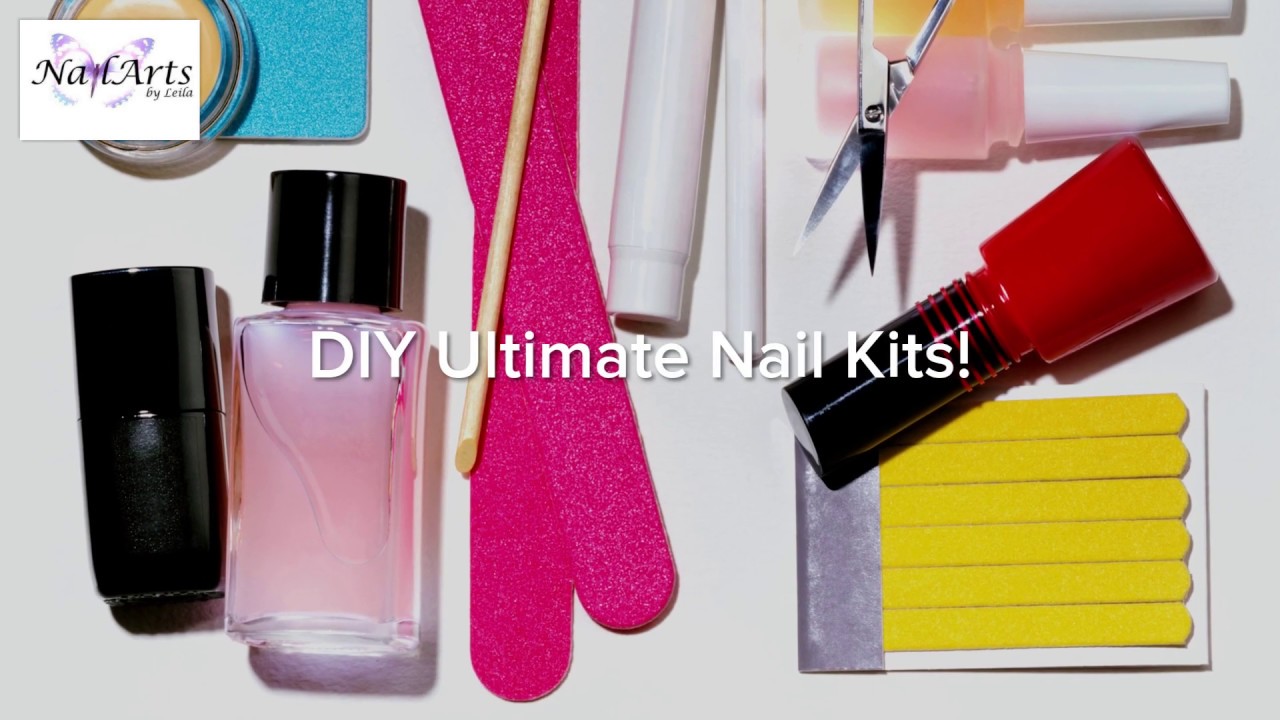 DIY Ultimate Nail Kits - YouTube