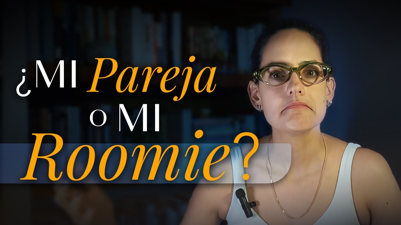 Mi pareja o mi Roomie - YouTube