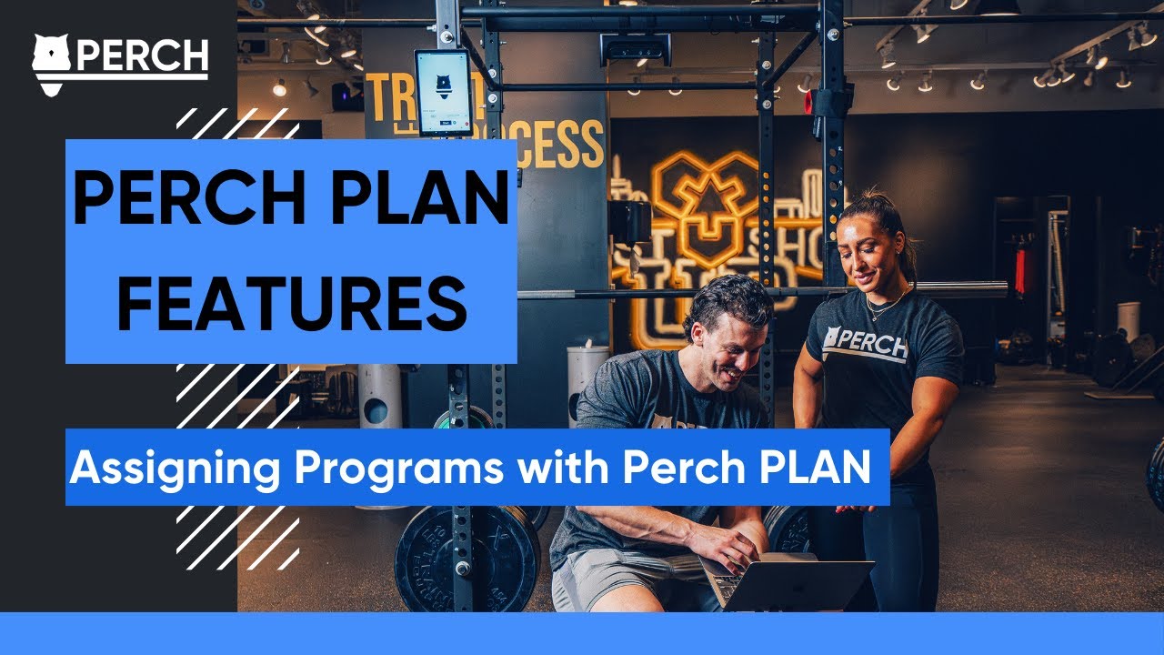 Assigning Programs with Perch PLAN - YouTube