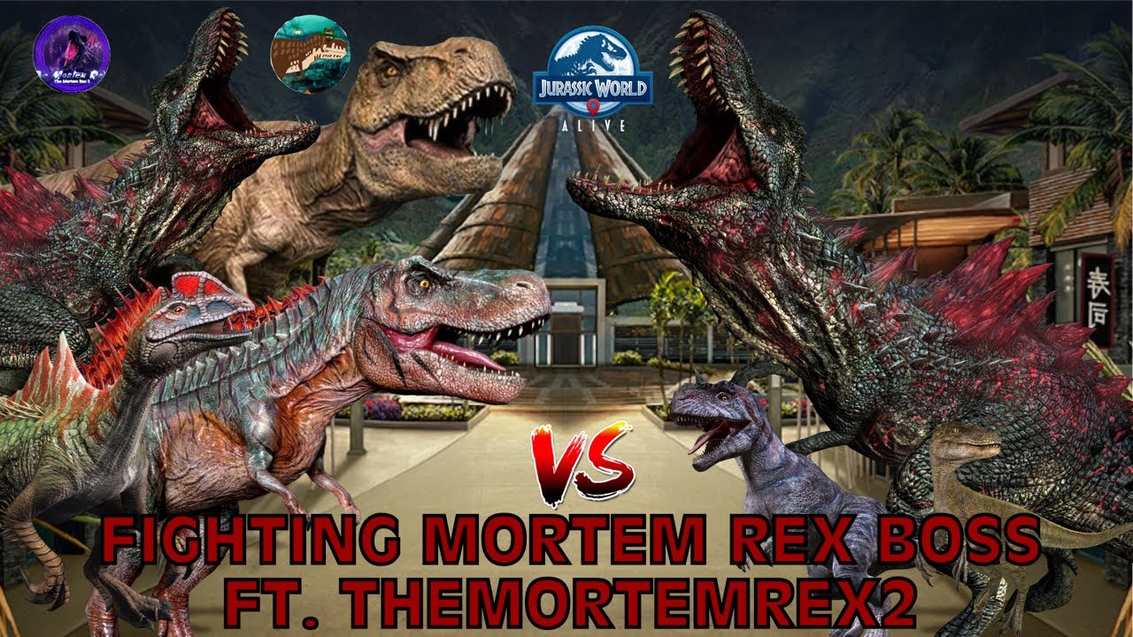 Fighting Mortem Rex Boss FT. @THEMORTEMREX23966 - Jurassic World Alive ...