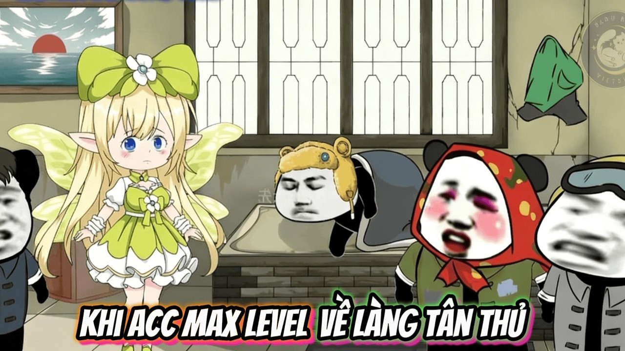 Khi Acc Max Level về làng tân thủ: 8 tuổi cân cả bản đồ ...