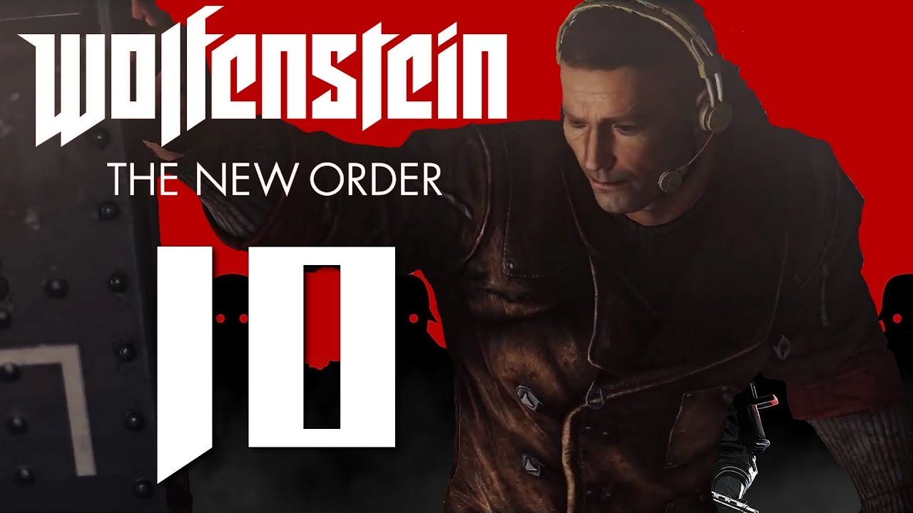 Wolfenstein: The New Order | 10 | Chapitre 10 - YouTube