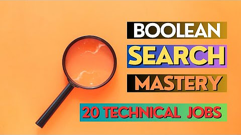 Boolean Search & Search Strings For Recruiters - YouTube