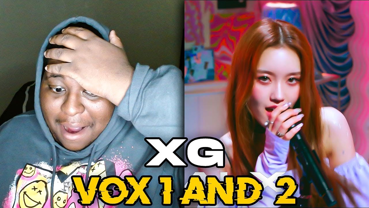 XG VOX #1 & #2 | Reaction - YouTube