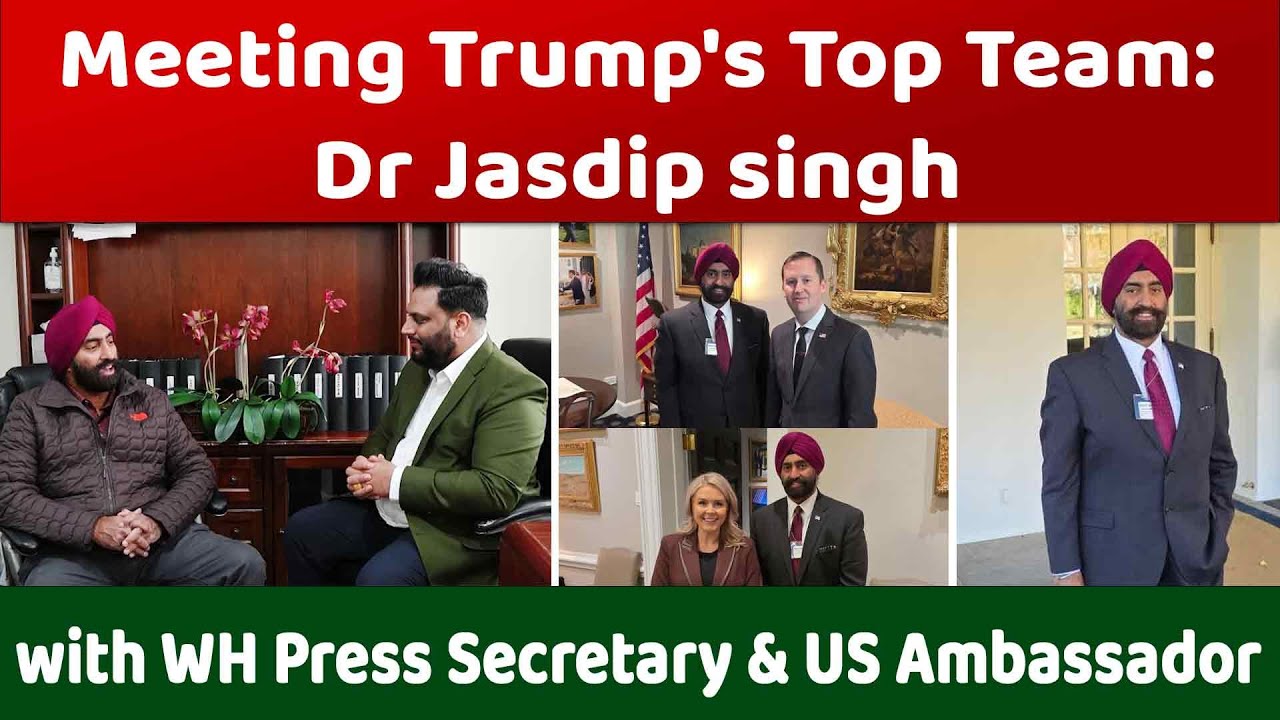 Meeting Trump's Top Team: Dr Jasdip singh with White House Press ...