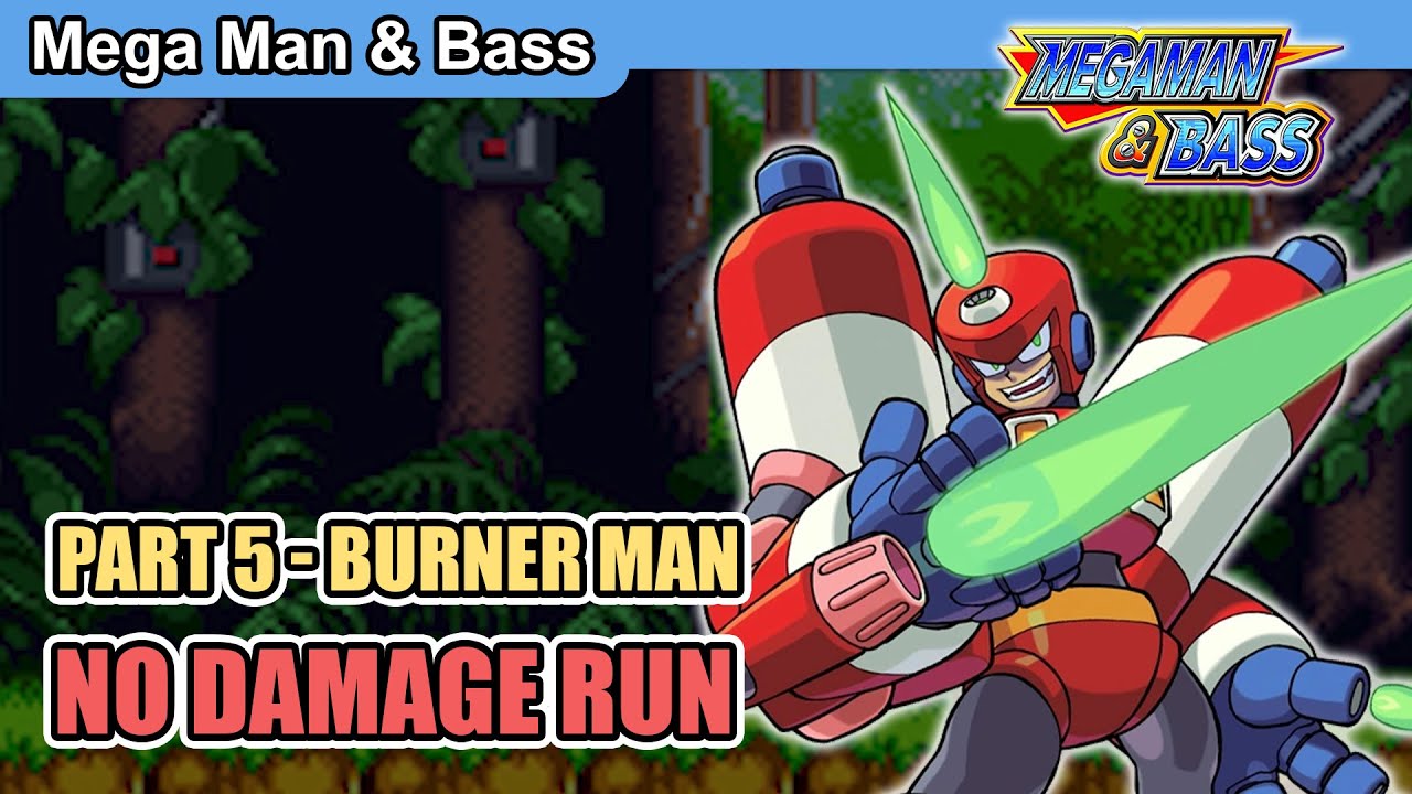 #5 Megaman & Bass: Burner Man Stage // No Damage - Megaman - YouTube