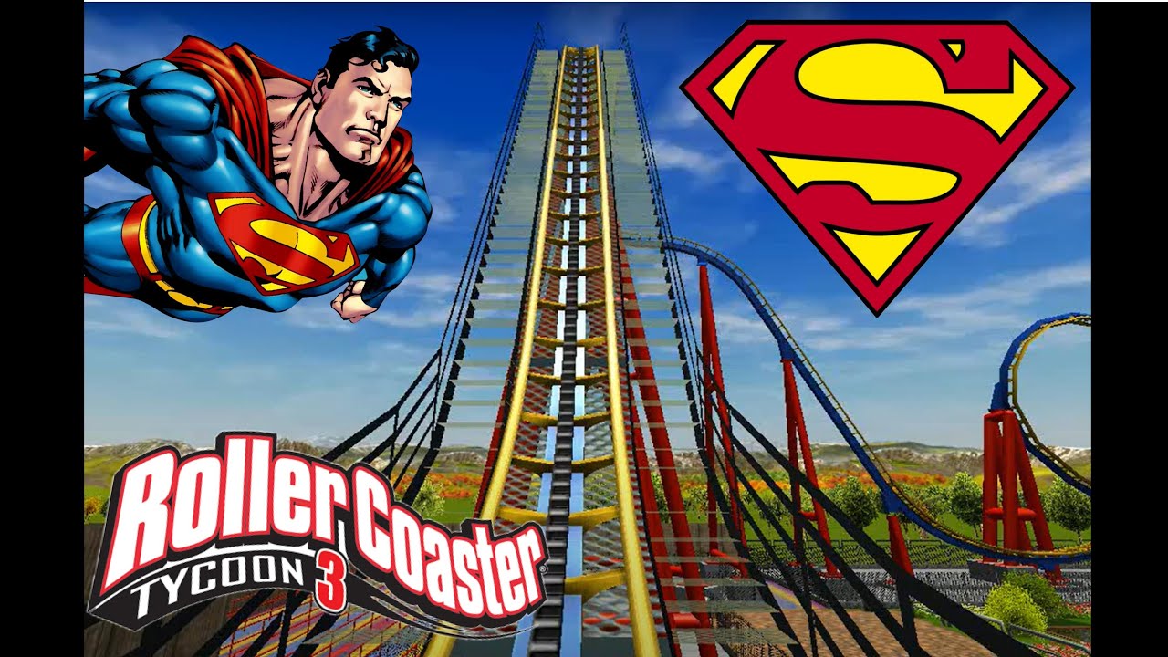RCT3 Superman The Ride Custom made - YouTube