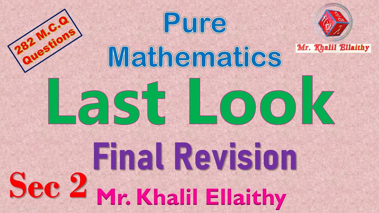 Sec 2 Pure Math Final Revision Lecture 25 YouTube sec-2-pure-math-final-revision-lecture-25-youtube
