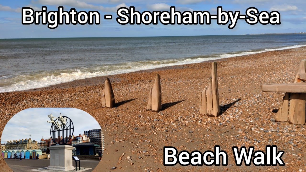 [UK] 🇬🇧 Beach Walk - Early Morning Beach Walk from Brighton to Shoreham ...