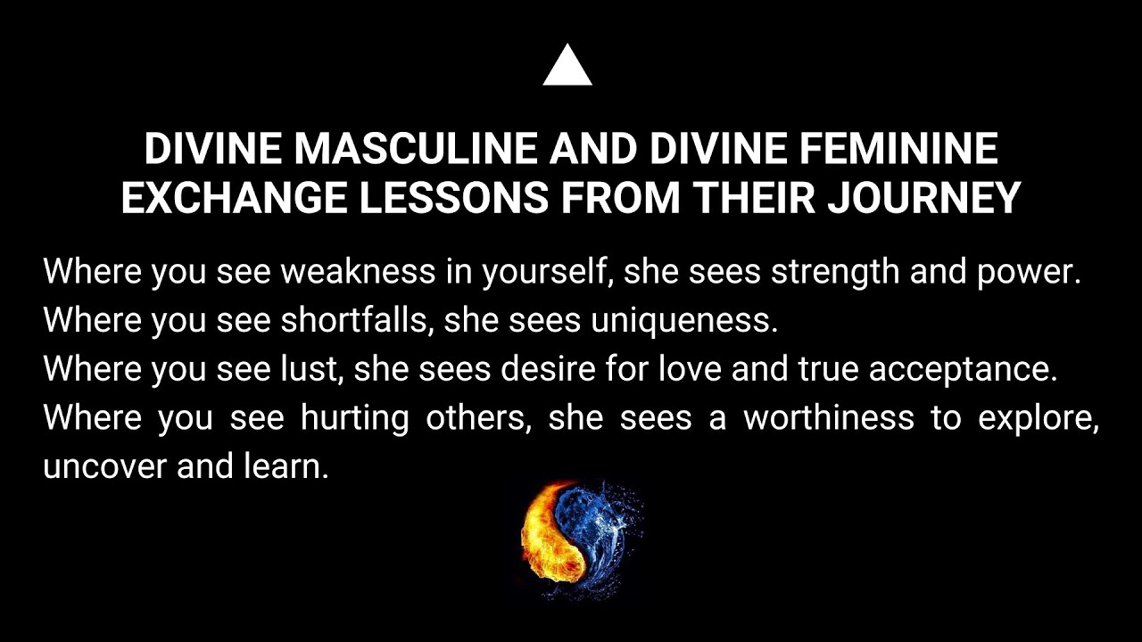 Divine Masculine and Divine Feminine exchange lessons from their ...