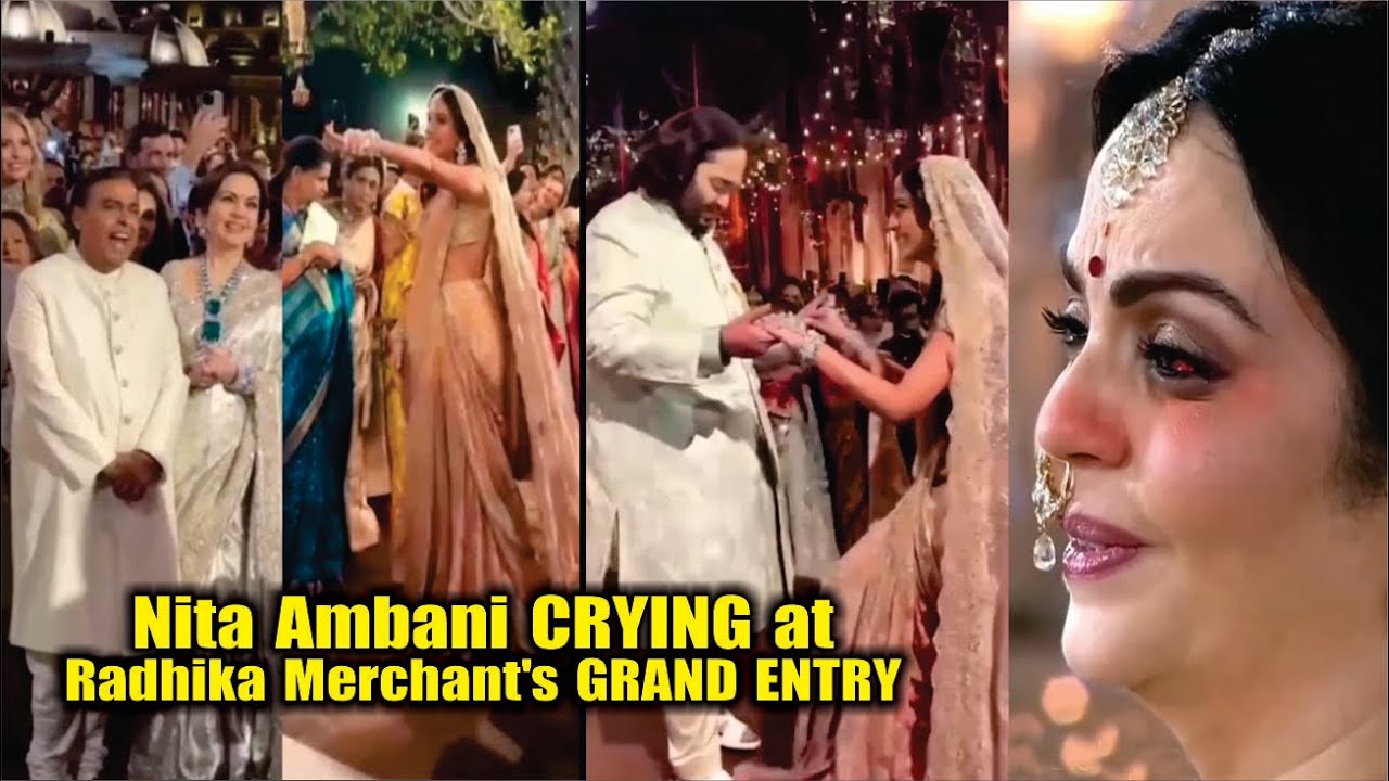 Nita Ambani Crying at Radhika Merchant's GRAND ENTRY | Radhika Merchant ...