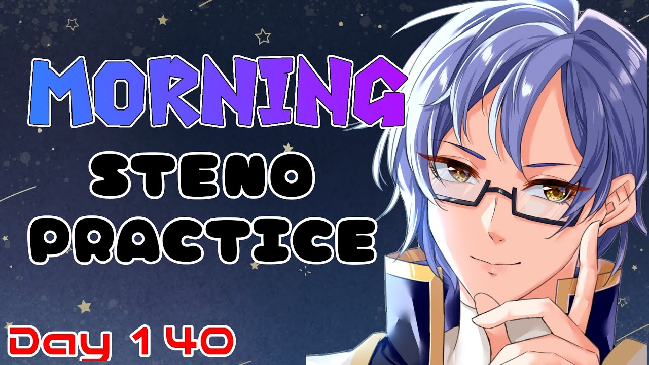 [Steno] Learning Steno (Day 140) / ステノのお勉強 (140日目) - YouTube