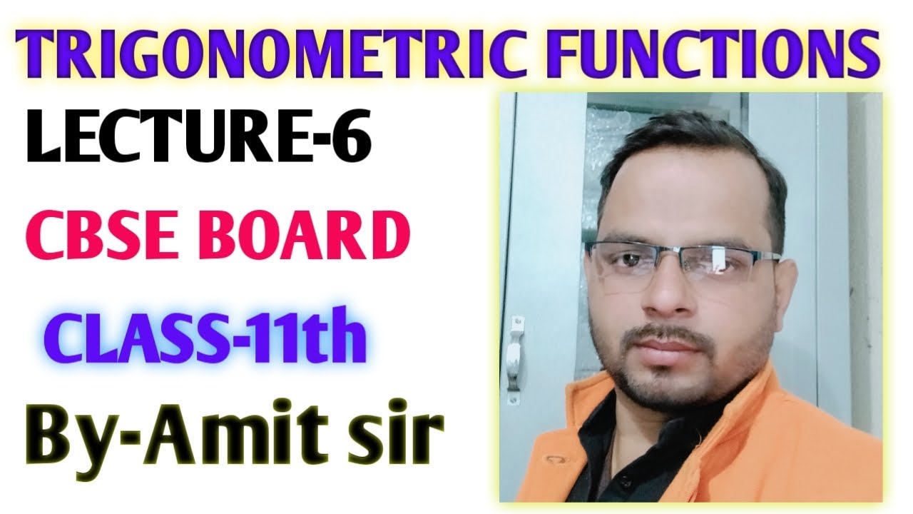 #TRIGONOMETRIC# FUNCTIONS LECTURE-6 CLAS11th S NCRT Solution #CBSE BOARD - YouTube