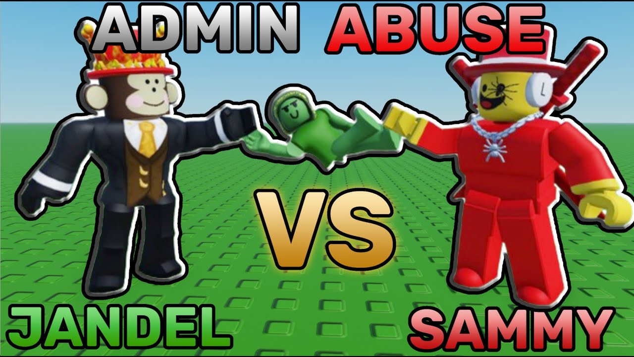 👑 Admin Abuse WAR: Jandel vs Sammy | Who’s the REAL King? - YouTube