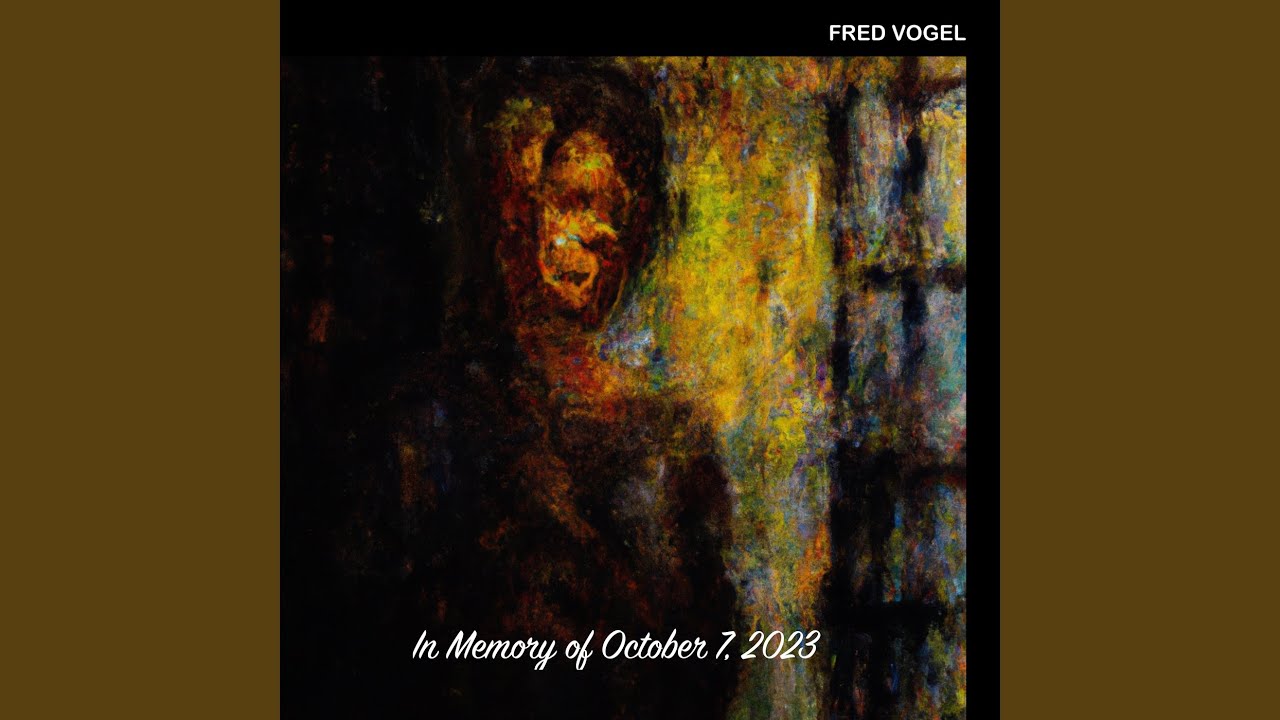 In memory of October 7, 2023 - YouTube