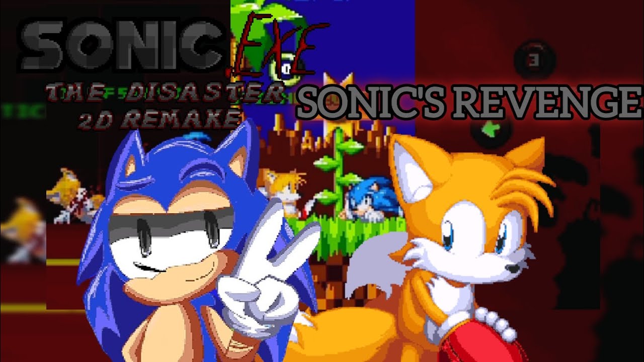 SONIC IS TRAITOR 👉👉 Sonic.Exe: The Disaster 2D Remake Sonic's Revenge ...