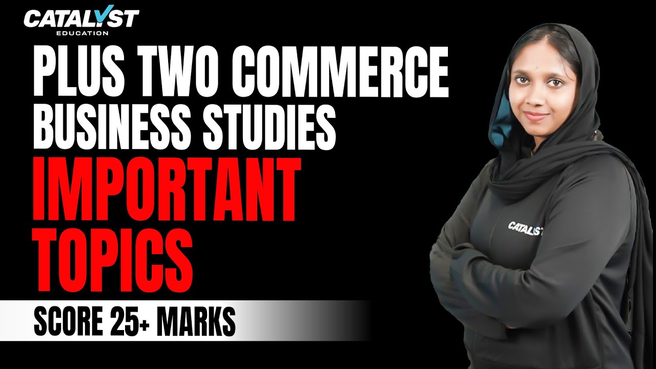 Plus Two Business Studies | Important Topics | Score 25+ Marks Easily ...