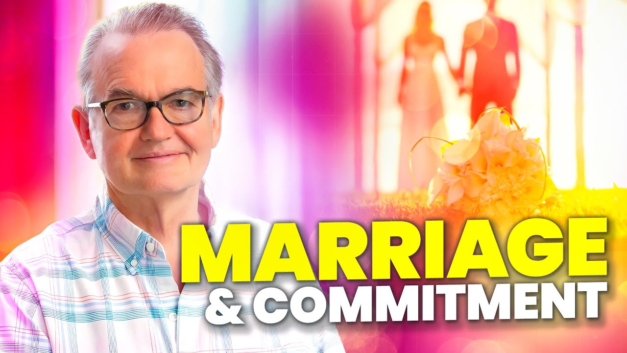 Why Does Commitment Matter in Marriage? - YouTube
