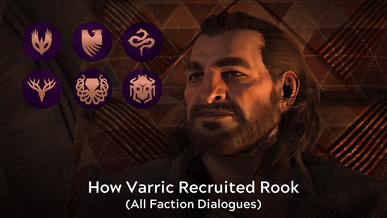 How Varric Recruited Rook | All Faction Rook - Dragon Age: The ...