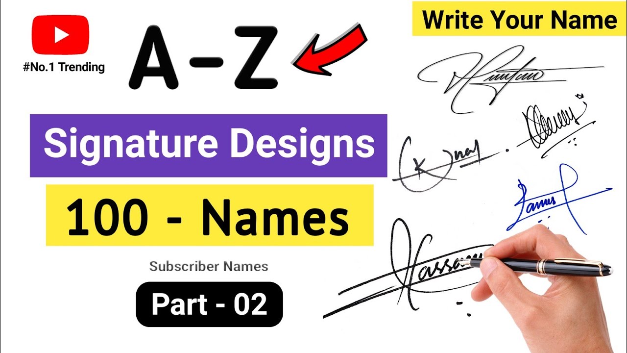 A to Z Signature Styles | Signature Style of My Name | How to Signature ...