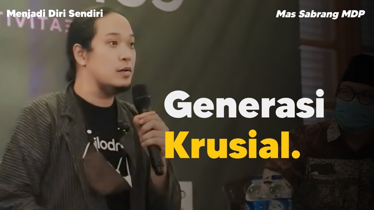 lihatlah sesuatu dengan apa adanya - Mas Sabrang MDP - YouTube