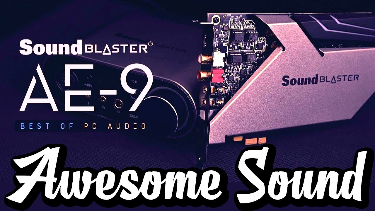 Creative AE 9 Review | AE-9 Software Update | Creative AE-9 PE | Sound Blaster AE-9 Driver - YouTube