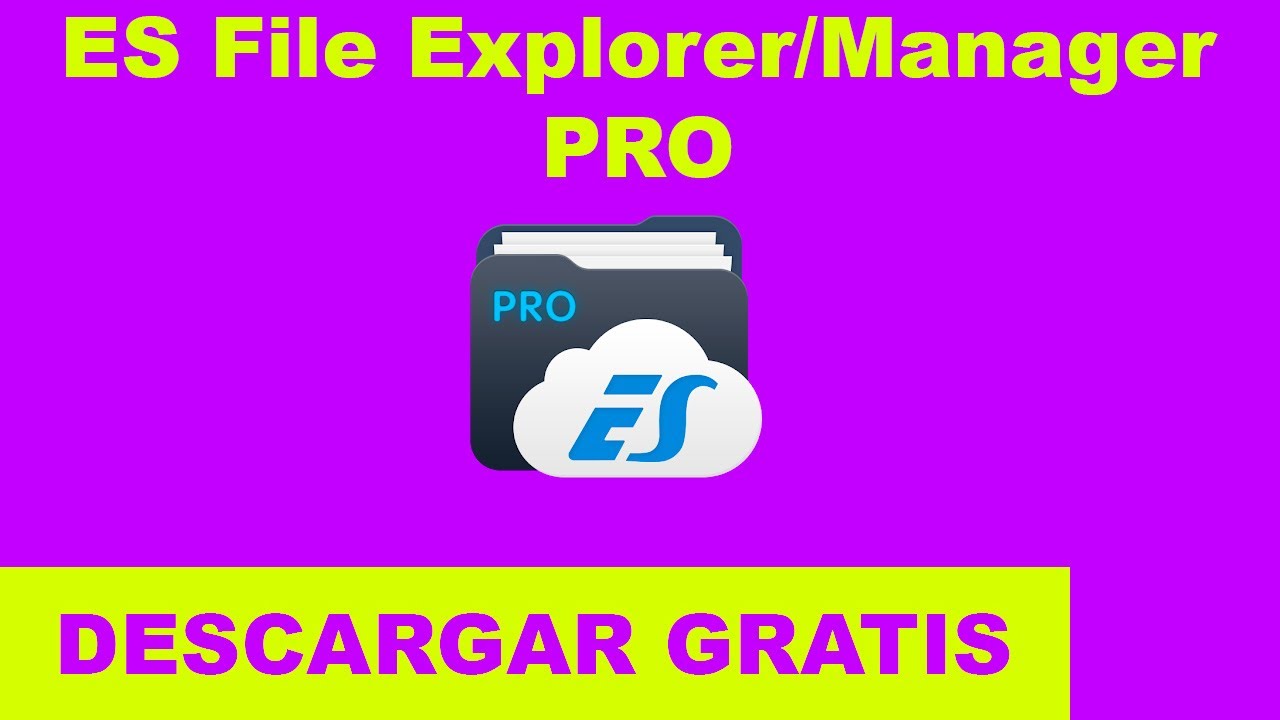 Descargar Es File Explorer Pro Apk | Es File Explorer Pro Para Android ...