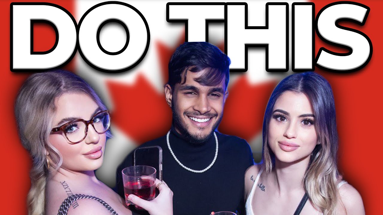 How To Date A Canadian Girl Youtube