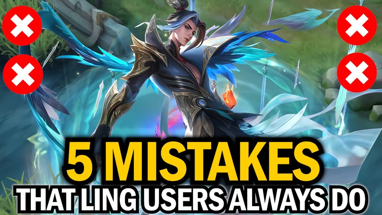 5 MISTAKES THAT LING USER ALWAYS DO?! | 5 KESALAHAN YG SERING DILAKUKAN ...
