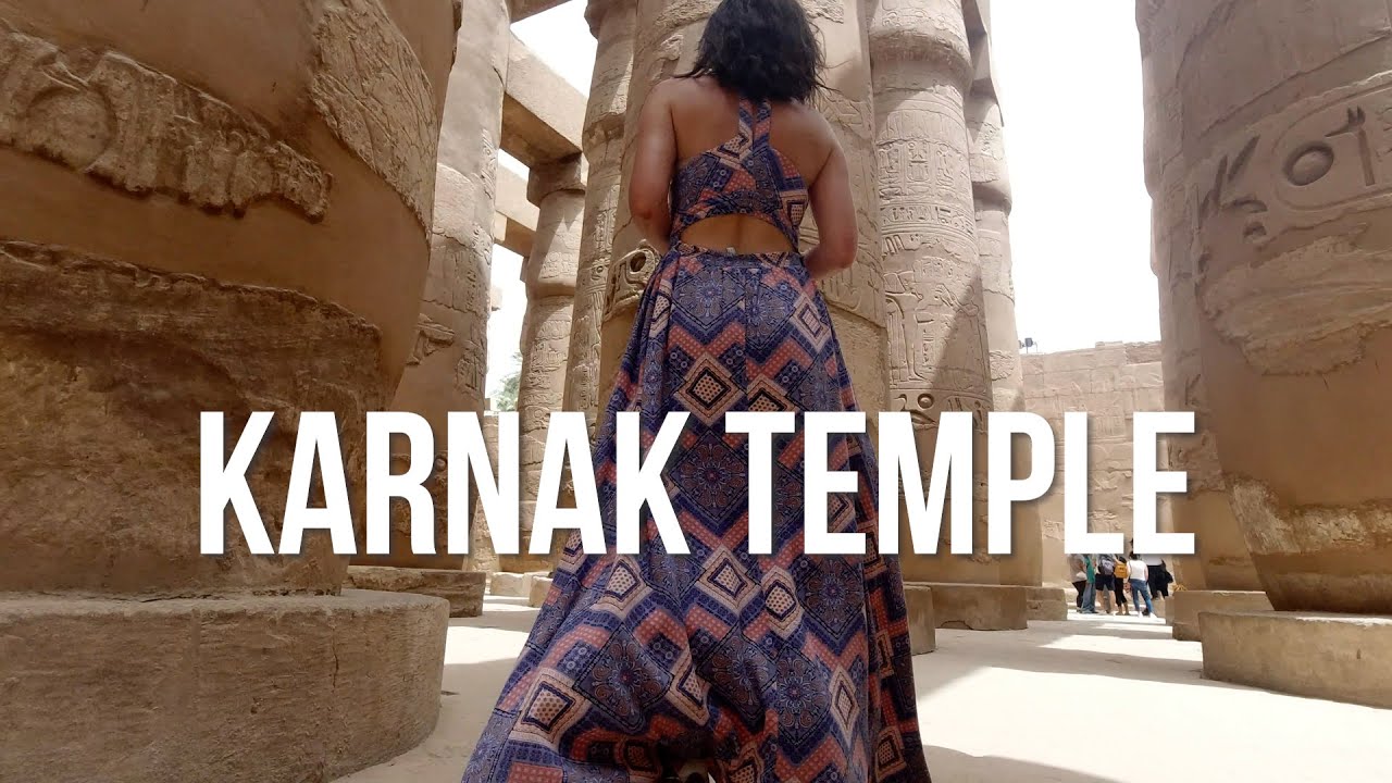 Karnak Temple and Valley of the Kings (Карнак и Долината на царете ...