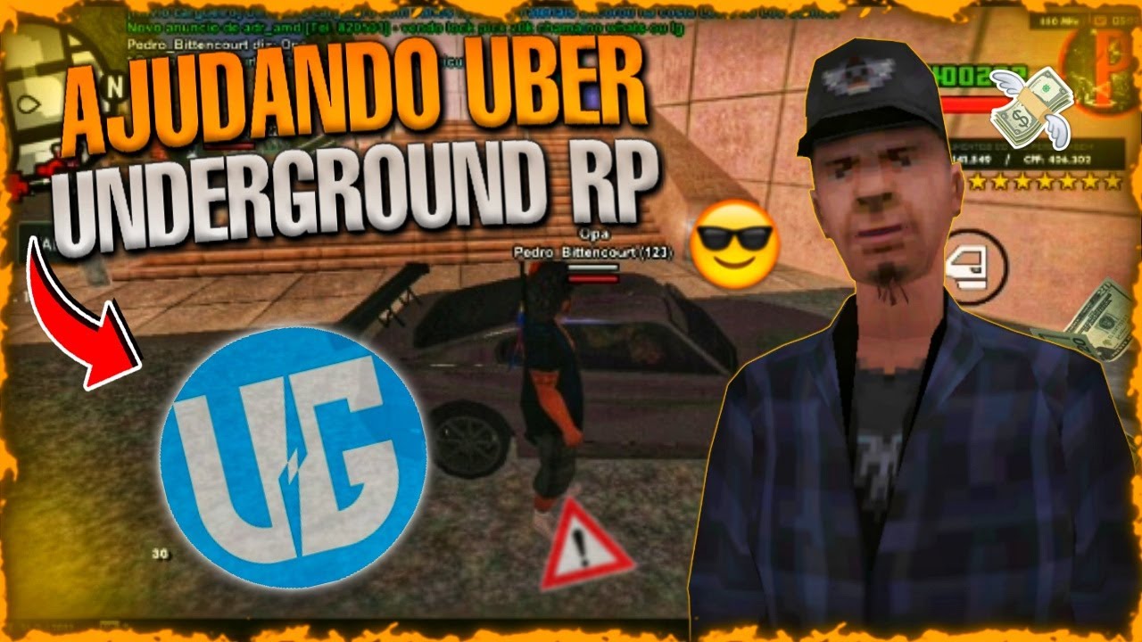 🚨AJUDANDO OS UBER DO UNDERGROUND RP MAIS DE 400MIL (gta samp RP) - YouTube