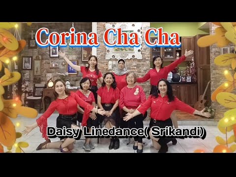 CORINA CHA CHA LINE DANCE/ Demo by Daisy LD( Srikandi Class) / 1 Nov ...