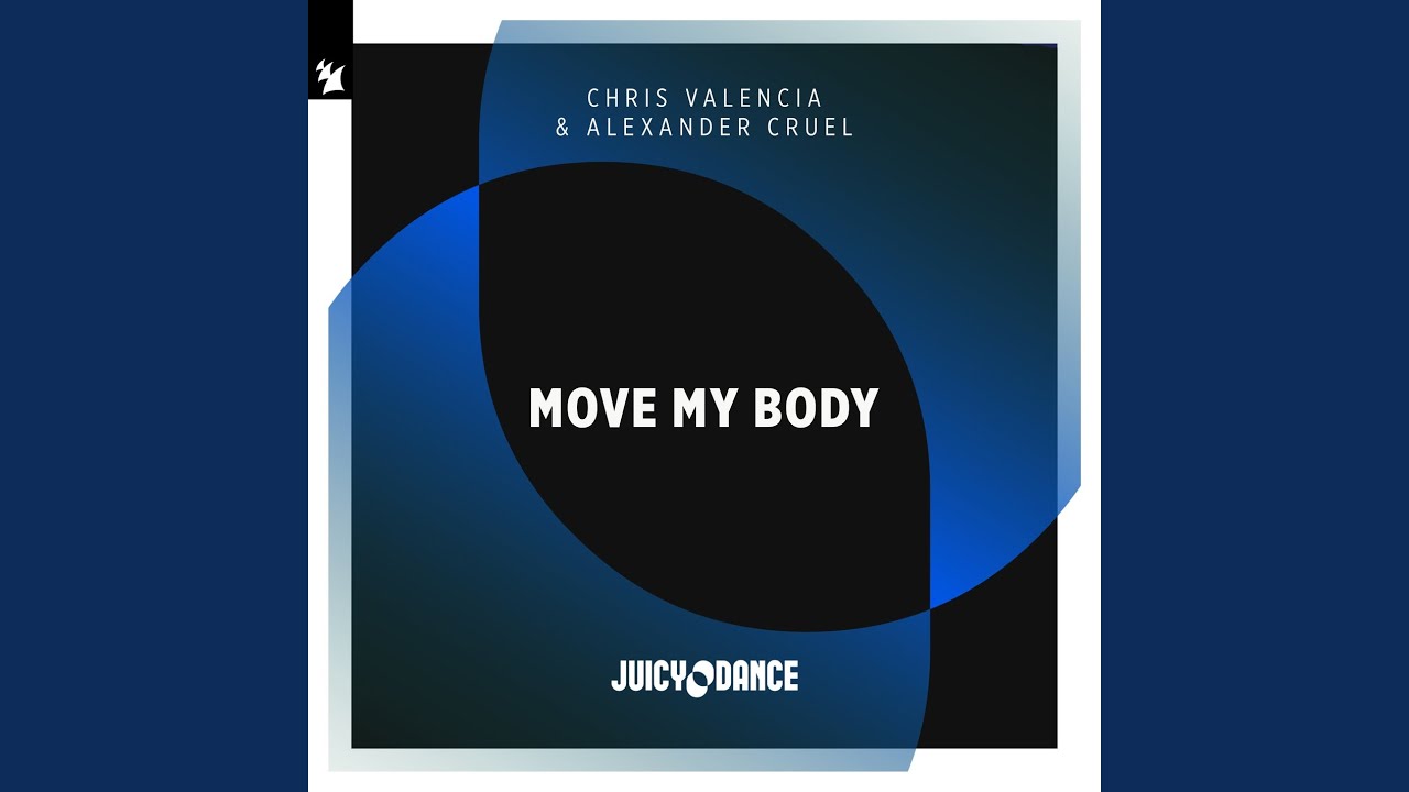 Move My Body (Extended Mix) - YouTube