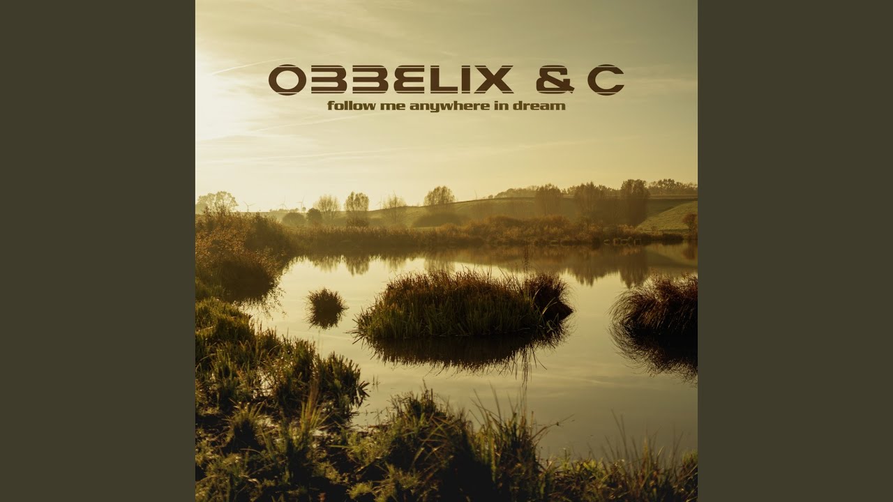 Follow Me Anywhere In Dream - YouTube