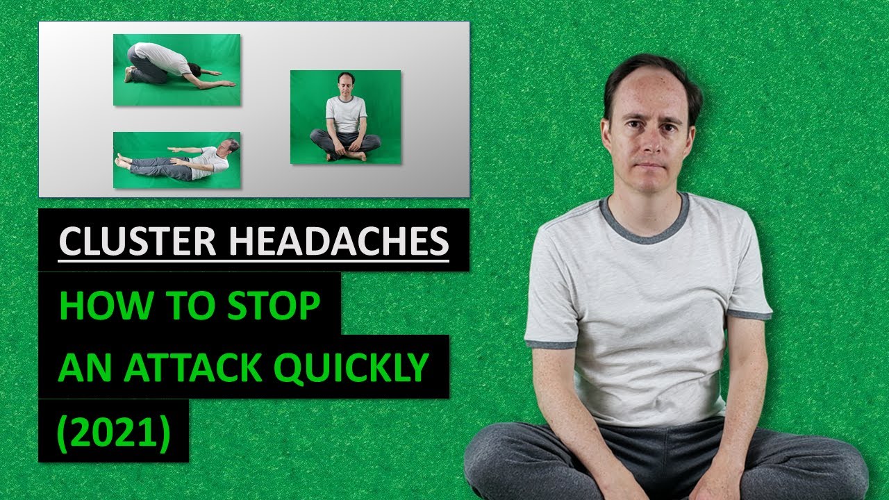 Cluster Headache Attacks - How to Stop Them Quickly (2021) - YouTube
