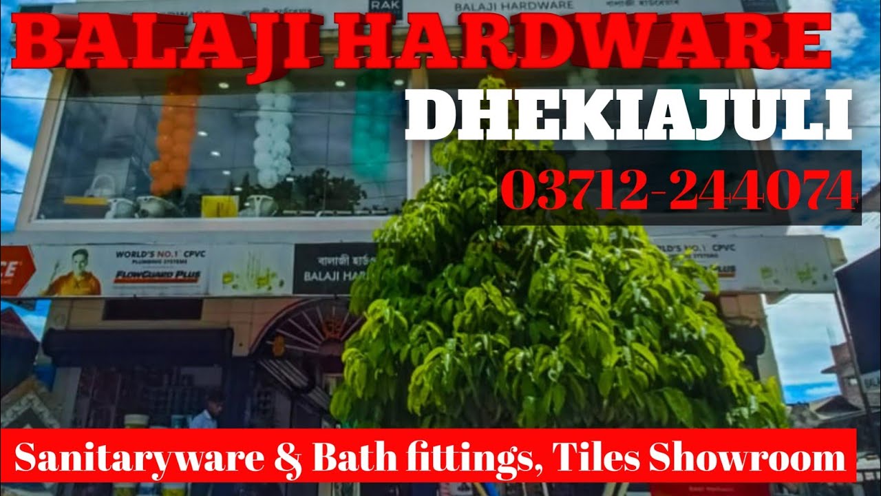 Balaji Hardware , Dhekiajuli - YouTube