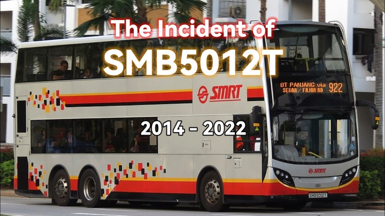 The Incident of SMB5012T - First SMRT DD bus to retired - YouTube