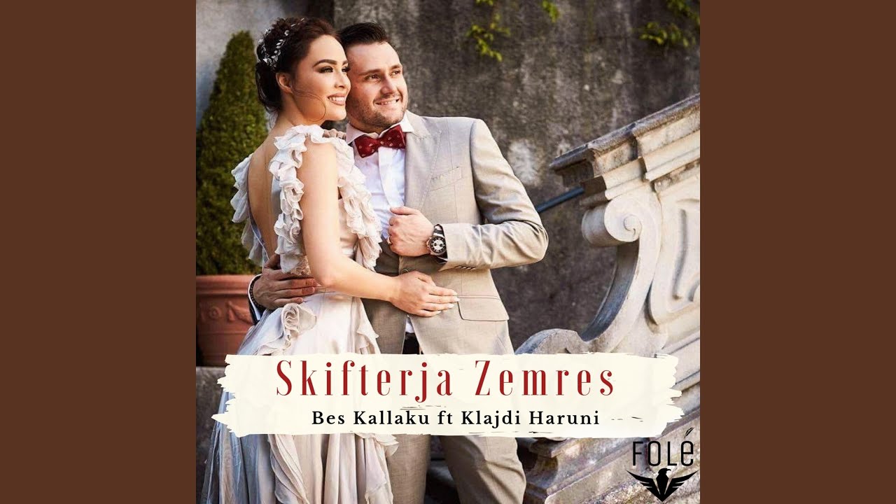 Skifterja Zemres (feat. Klajdi Haruni) - YouTube