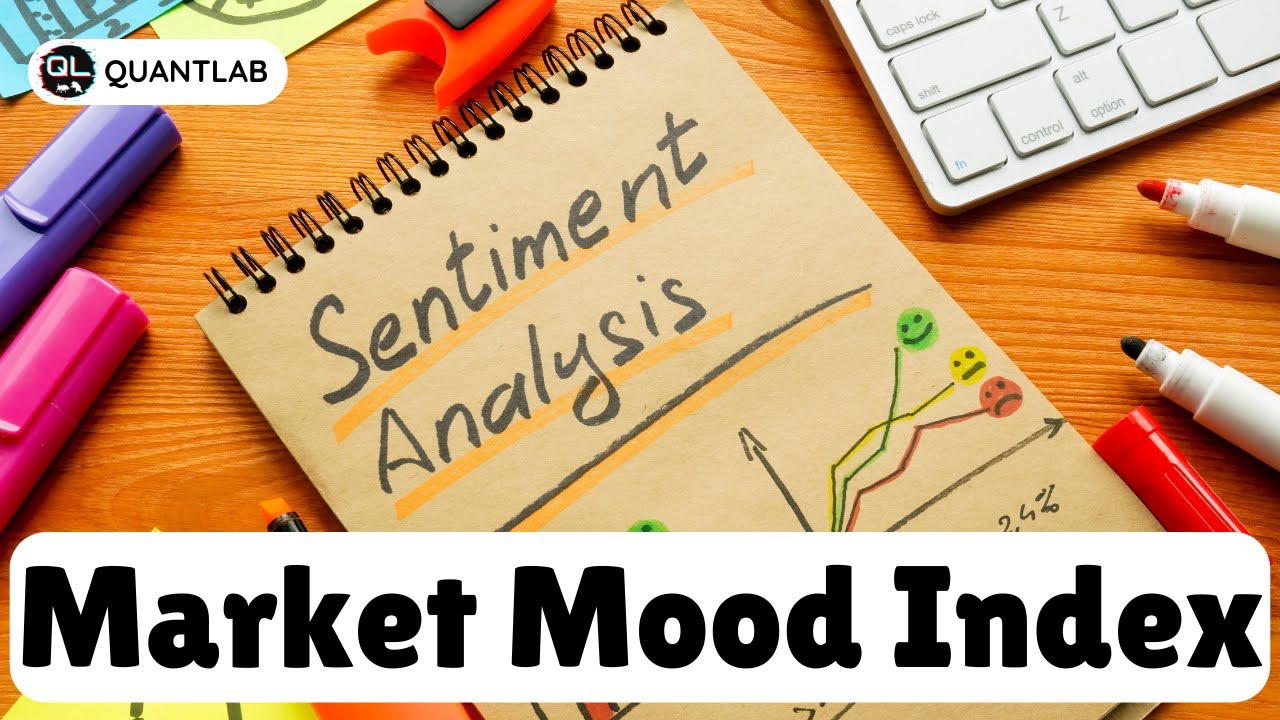 Market Mood Index: Using Market Sentiments in Trading Strategies - YouTube