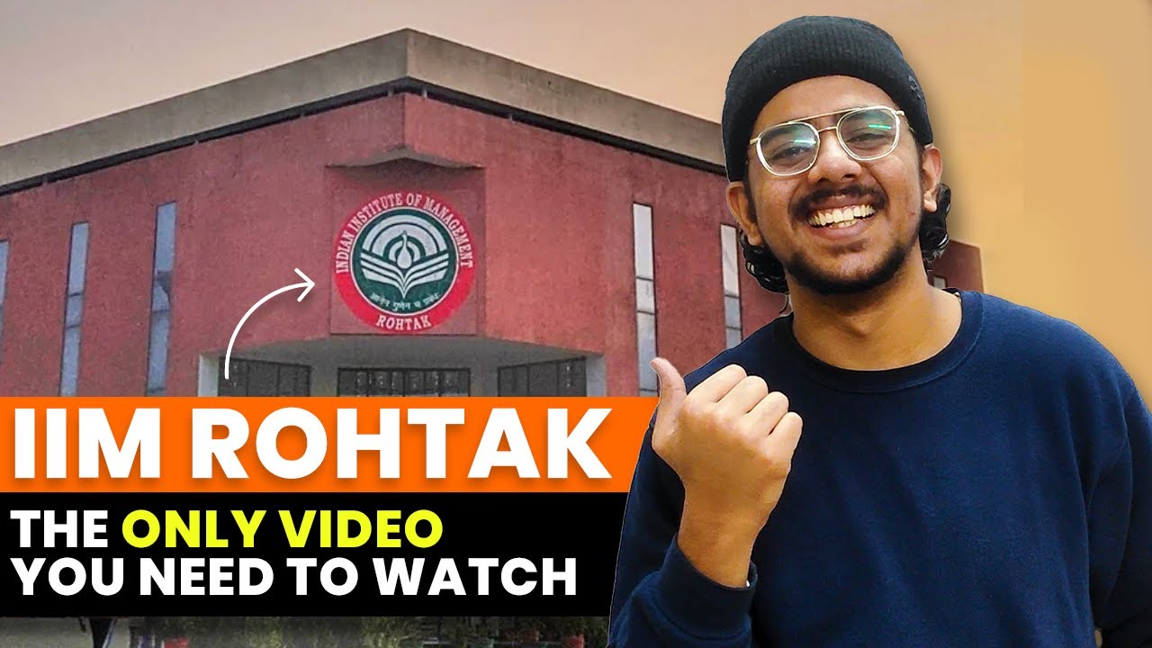 IIM Rohtak- Everything You Need to know | Fees, Syllabus, Placements ...