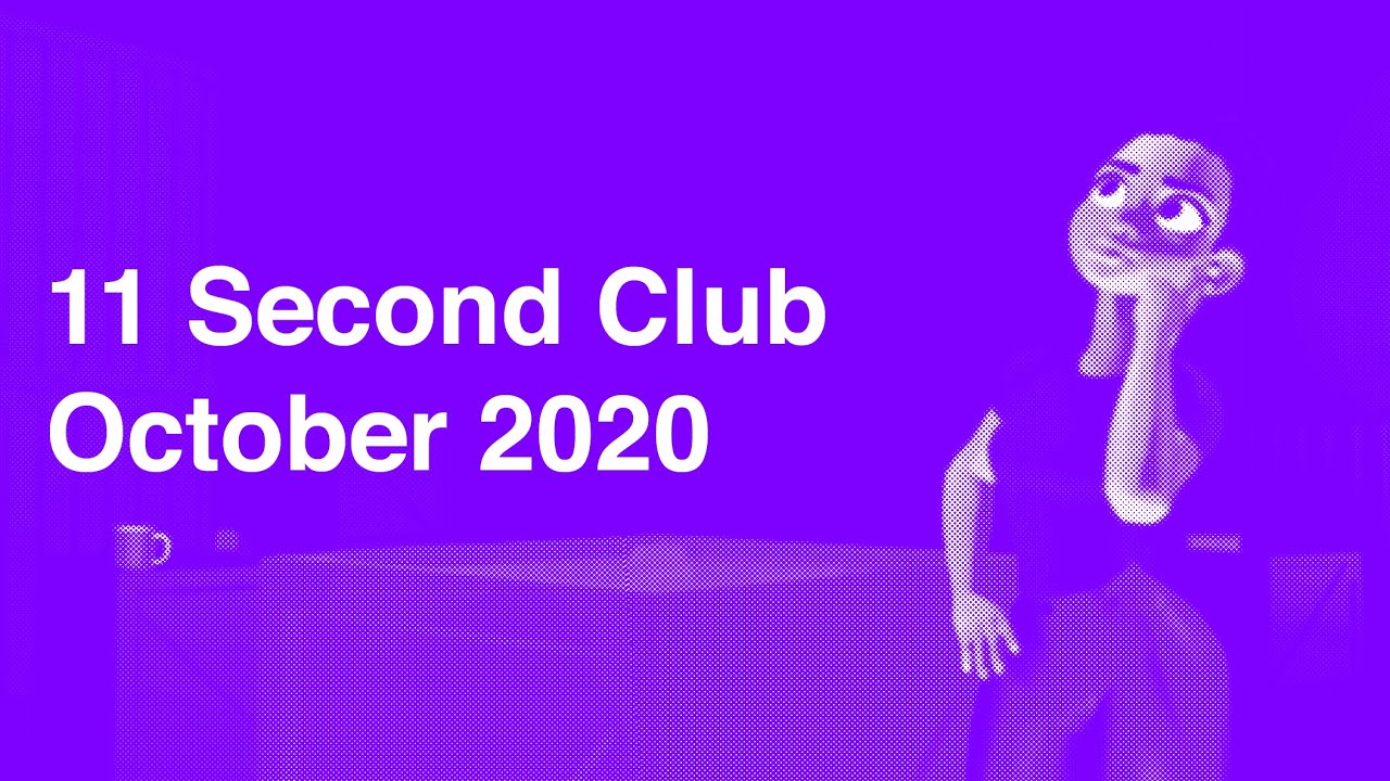 11 Second Club - October 2020 - YouTube