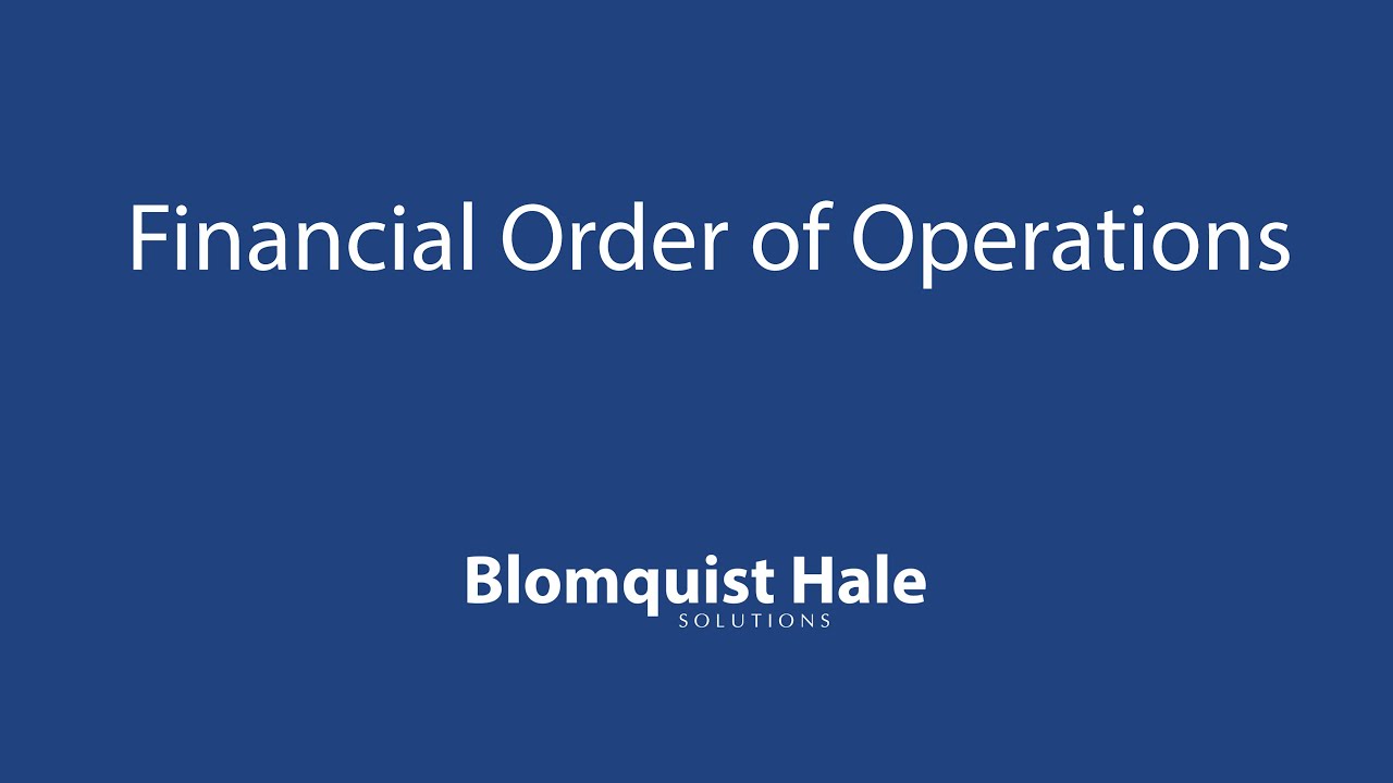 Financial Order of Operations - YouTube